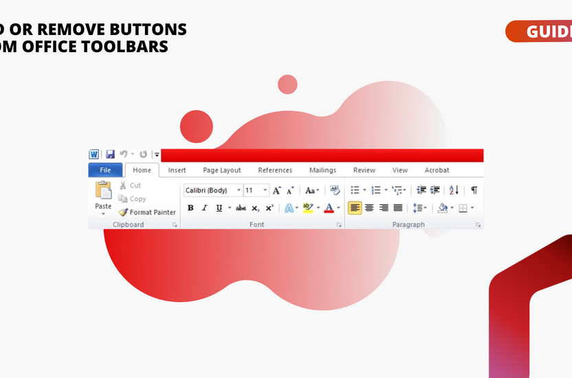 How to Add or Remove Toolbar Buttons in Office | SoftwareKeep