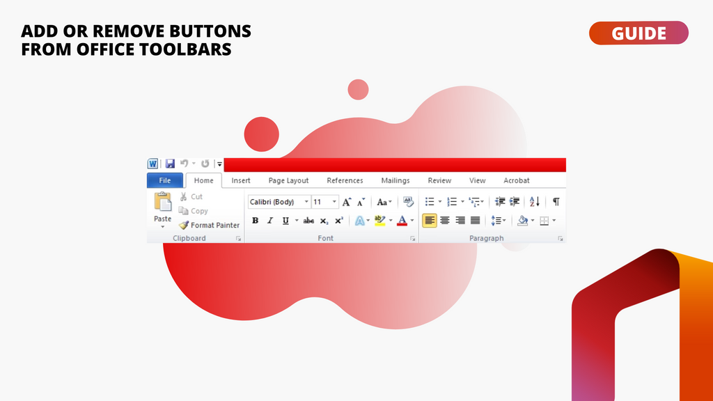 How to Add or Remove Toolbar Buttons in Office | SoftwareKeep