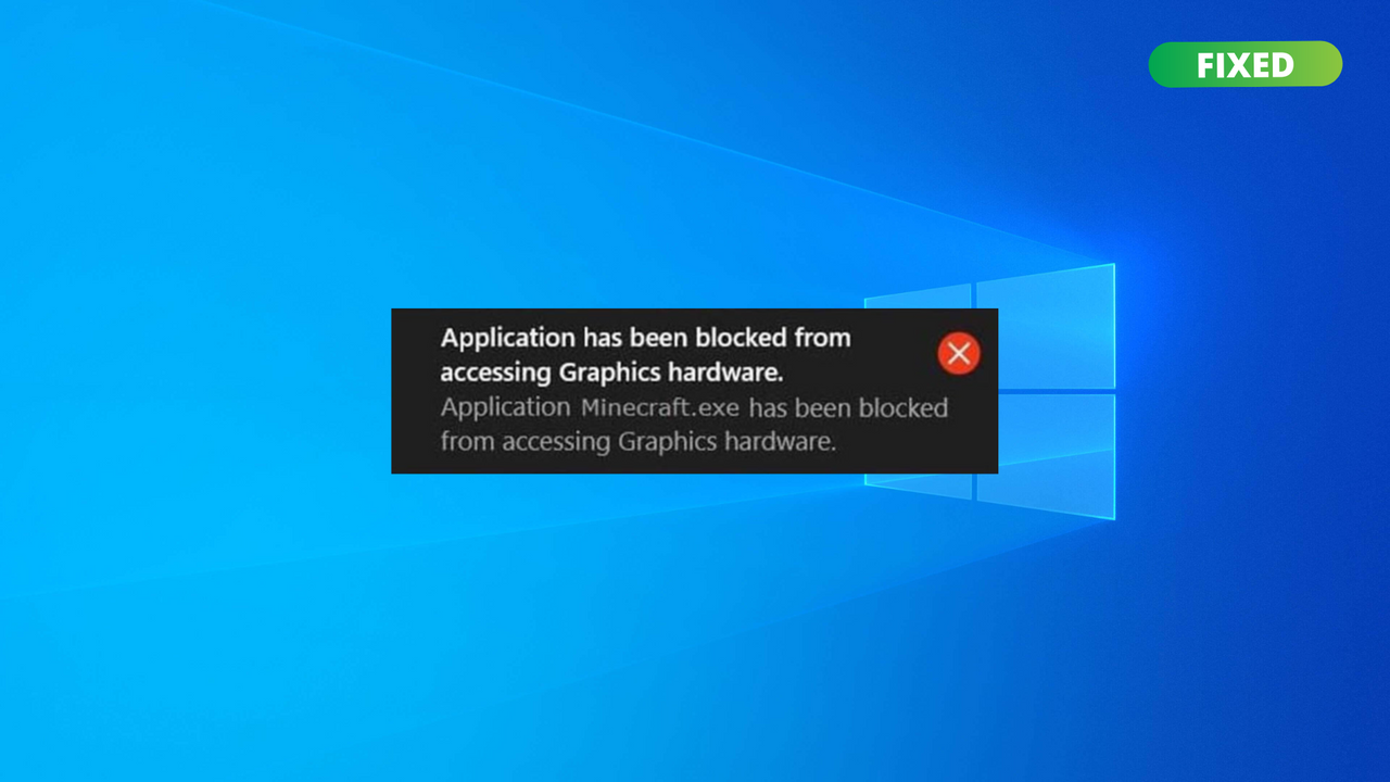 Fix App Blocked from Accessing Graphics Hardware | SoftwareKeep