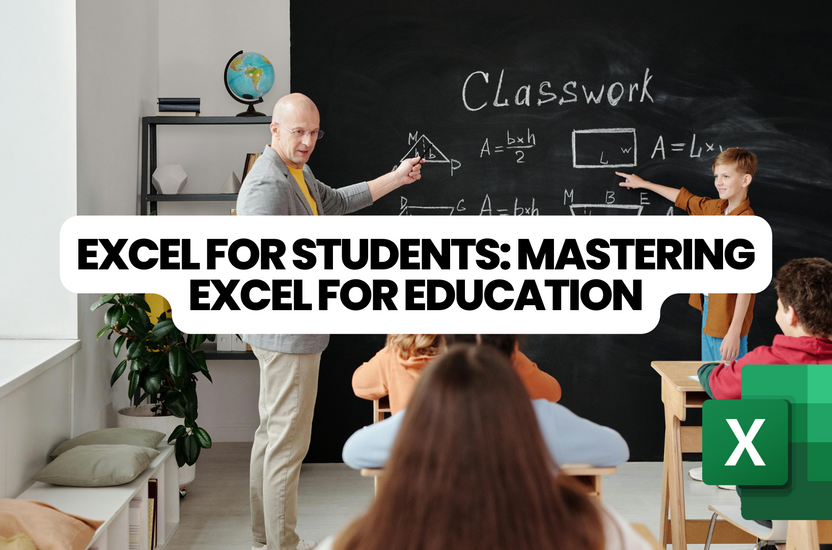Excel for Students: Education Made Easy