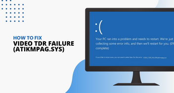 How to Fix Video TDR Failure (atikmpag.sys) | SoftwareKeep