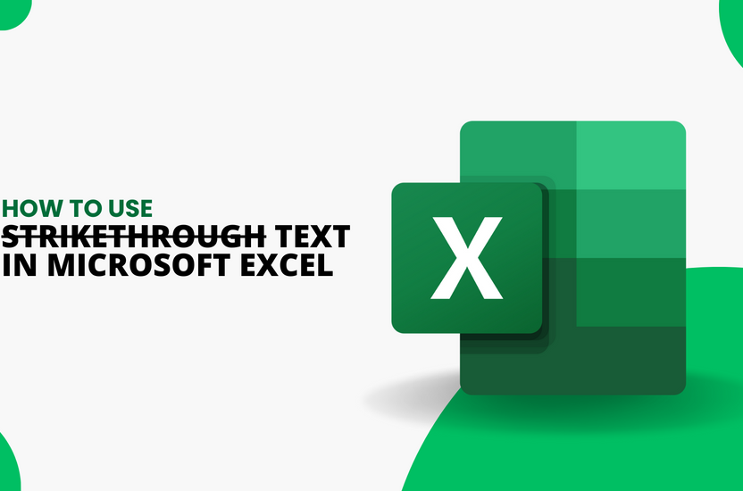 Strikethrough in Excel - Step-by-Step Guide