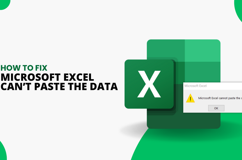 How To Fix Microsoft Excel Cannot Paste The Data Error