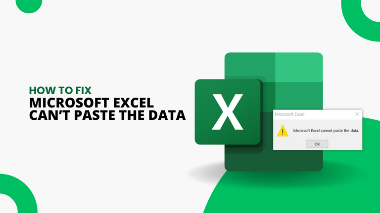 How to Fix Microsoft Excel Cannot Paste the Data Error?