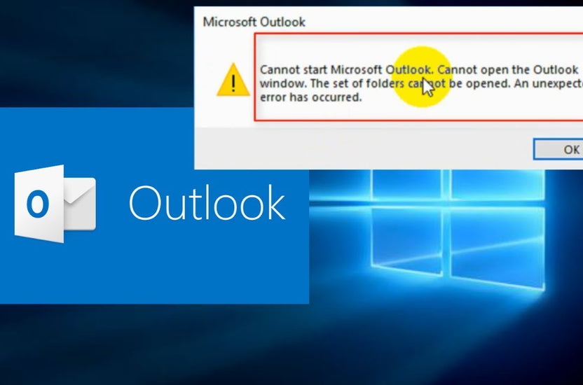 How To Fix the “Cannot Start Microsoft Office Outlook” Error